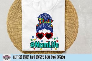 Autism Mom Life Messy Bun PNG Design Graphic by BbowDesign · Creative ...