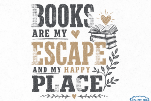 Books Are My Escape PNG Design, Reader S Graphic by Craftcity ...