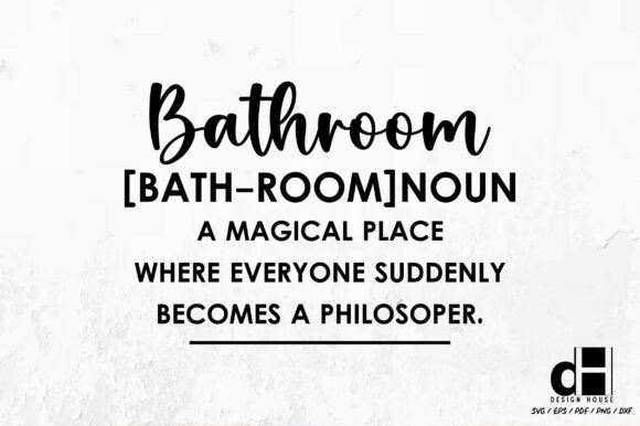 Bathroom Definition Bathroom SVG PNG Graphic by designhouse · Creative ...