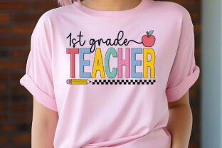 First 1st Grade Teacher Back to School Graphic by TBA Digital Files ...