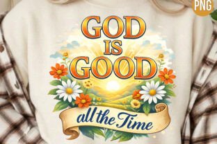 God is Good All the Time Christian PNG Graphic by MAMA BEAR STORE ...