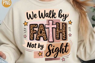 We Walk by Faith Christian Cross PNG Graphic by MAMA BEAR STORE ...