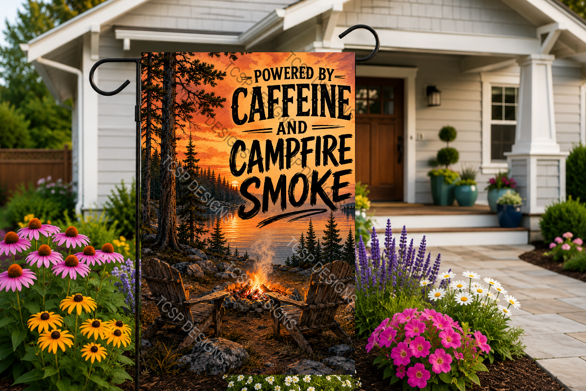 Caffeine and Campfire Smoke Garden Flag Graphic by TCSP Designs ...