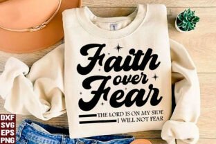 Faith over Fear Christian SVG,PNG Graphic by suriayaaktere4 · Creative ...