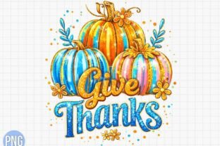 Fall Pumpkin Give Thanks Shirt PNG Graphic by LAZY Creator · Creative ...