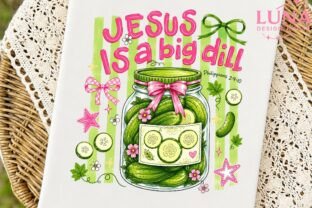 Jesus is a Big Dill Pickle PNG Clipart Graphic by LunaDesignHouse ...
