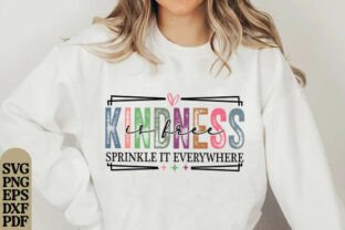 Kindness is Free Sprinkle It Ready to Graphic by SVGcraftor · Creative ...