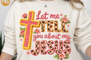 Tell You About My Jesus Christian PNG Graphic by RICH CREATION ...