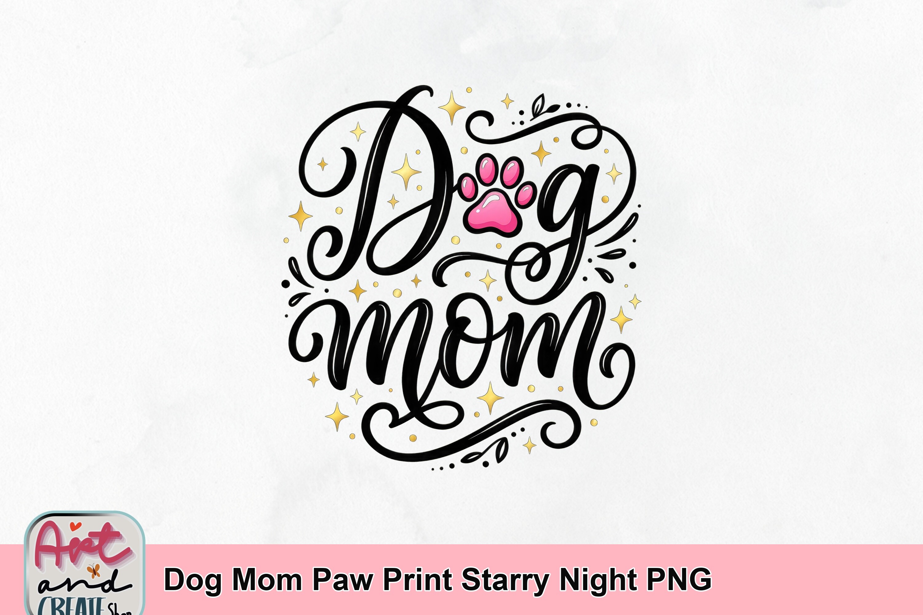 Dog Mom Paw Print Starry Night PNG Graphic by art and create shop ...
