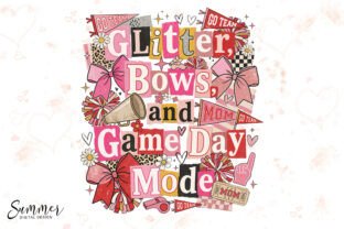 Glitter Bows Game Day Mode Cheer Mom PNG Graphic by Summer Digital ...