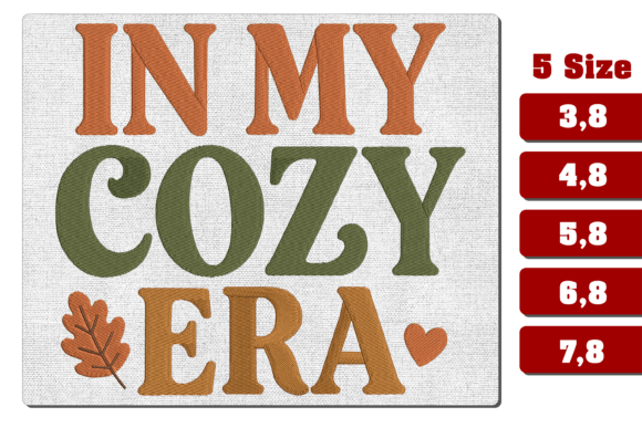 In My Cozy Era Embroidery File Machine · Creative Fabrica