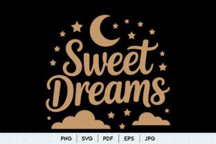 Sweet Dreams SVG Nursery Quote Design Graphic by Team RAS · Creative ...