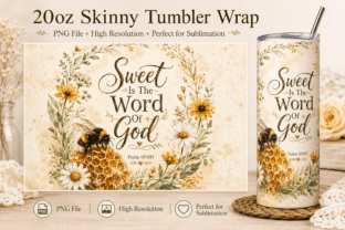 Sweet is the Word of God Tumbler Wrap Graphic by KHAMPOL SHOP DESIGN ...