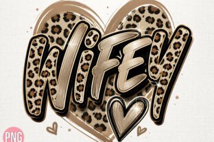 Wifey Leopard Heart Love PNG Graphic by MOO Digital · Creative Fabrica