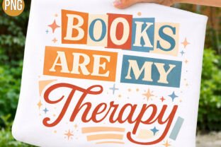 Books Are My Therapy Retro Reading PNG Graphic by Moo Prints · Creative ...