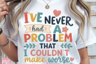 Funny Sarcastic Quote Applique PNG Graphic by BEE CREATION · Creative ...