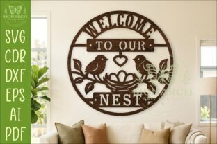 Welcome to Our Nest Wall Sign SVG Family · Creative Fabrica