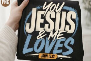 You Jesus and Me Loves Bible PNG Graphic by Crafty Bee · Creative Fabrica
