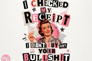 Funny Sassy Retro Woman PNG Shirt Graphic by Daisy Prints · Creative ...