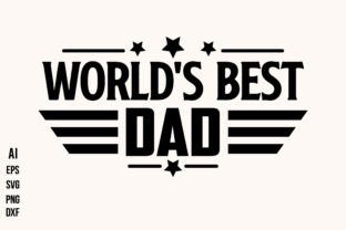 World's Best Dad T-shirt/svg Design Graphic by TeeKing124 · Creative ...