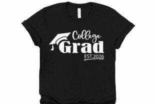 College Grad Est 2026, Class of 2026 SVG Graphic by Premium Digital ...
