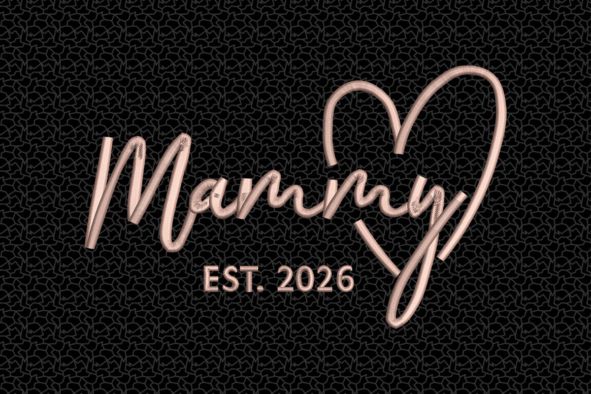 Mammy Est 2026 · Creative Fabrica