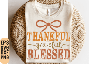Thankful Grateful Blessed Svg, Autumn Graphic by The Queen · Creative ...